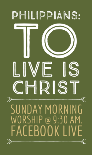 Philippians-To-Live-Is-Christ-Sermon-Series - Covenant Presbyterian Church